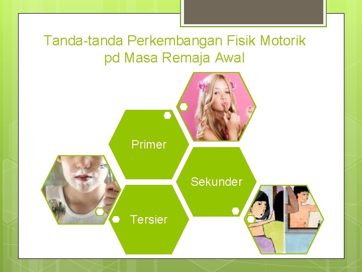 FASE PERKEMBANGAN USIA 13 15 MASA REMAJA AWAL