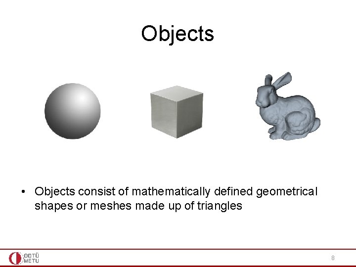 CENG 538 Advanced Graphics and UIs Ray Tracing