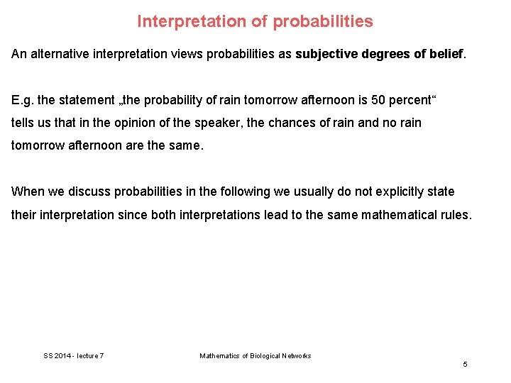 V 7 Foundations of Probability Theory Probability degree