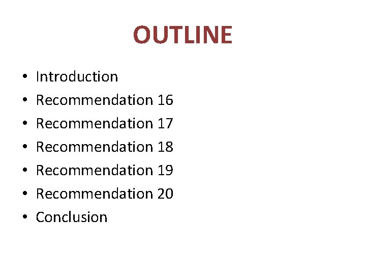 IMPLEMENTATION STRUCTURE EXPECTED OUTCOMES FOR RECOMMENDATION 16 17