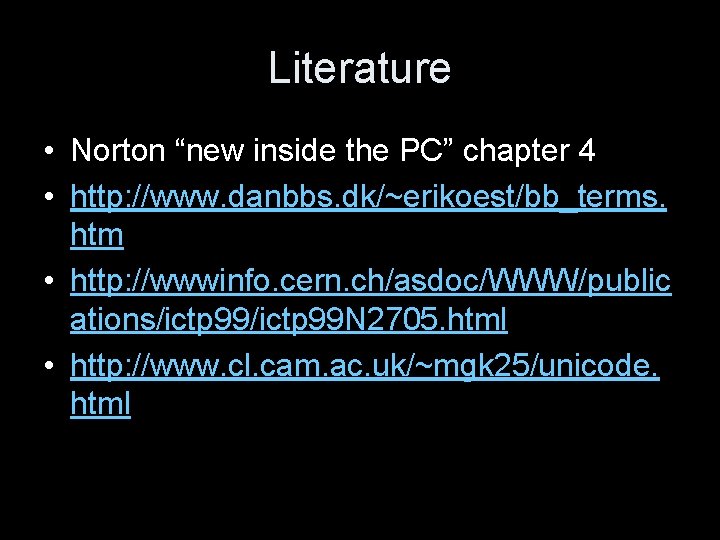 lis 508 lecture 1 bits bytes and characters