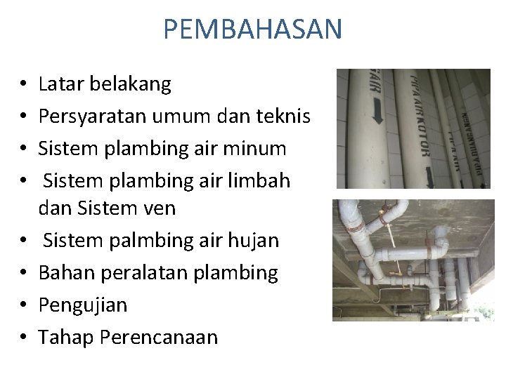 SISTEM PLAMBING PADA BANGUNAN GEDUNG Nurhasanah Peneliiti Utama