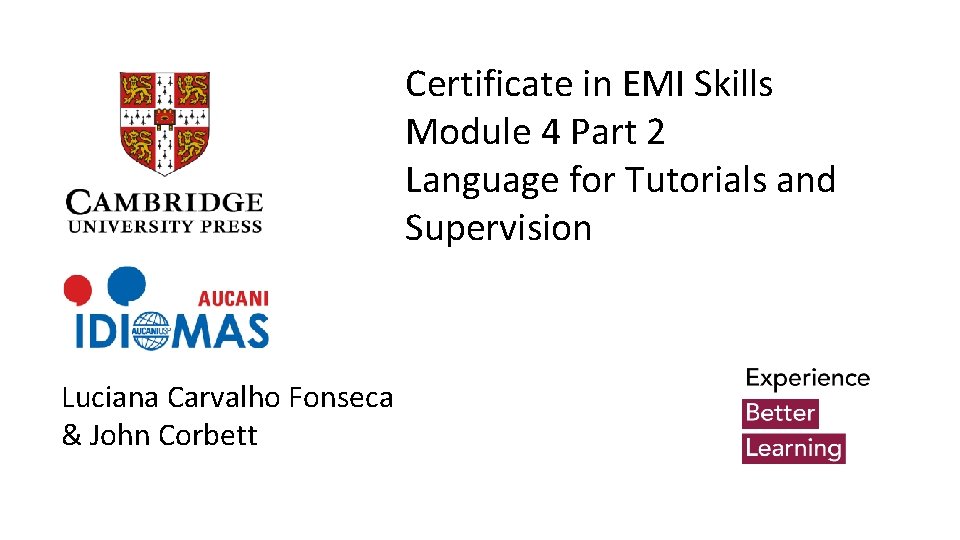 Certificate in EMI Skills Module 4 Part 2