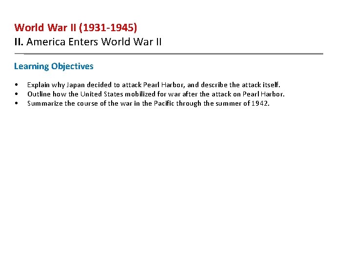 World War II 1931 1945 II America Enters