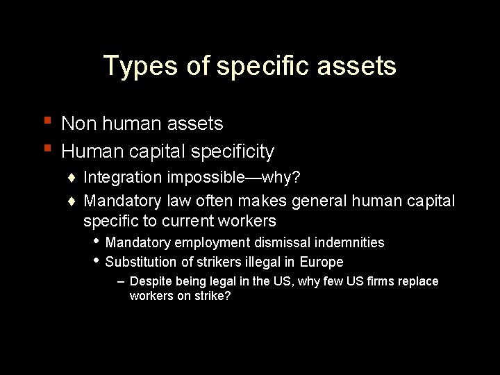 Vertical integration and specific assets Vertical Integration Concepts