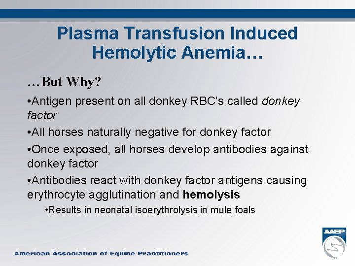 Hemolytic Anemia in a Donkey Foal Elise Lavie