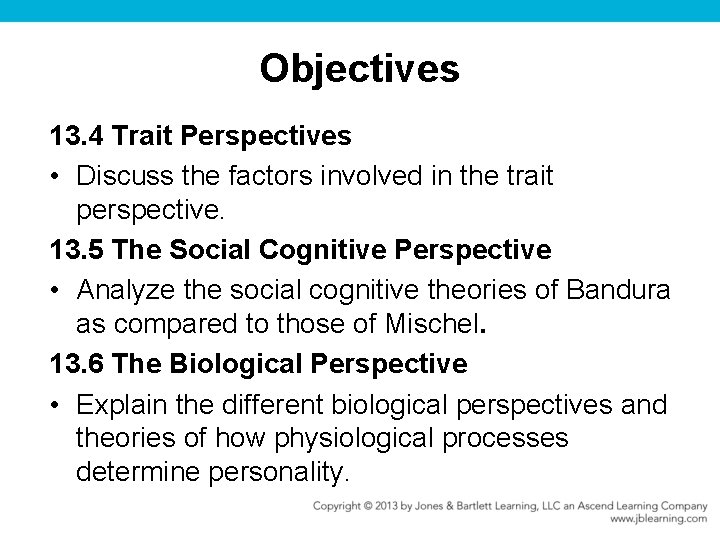 Chapter 13 Personality Objectives 13 1 Defining Personality