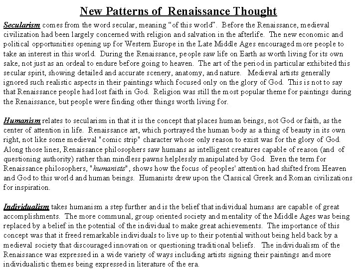 New Patterns of Renaissance Thought Secularism comes from