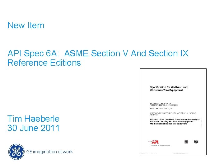 New Item API Spec 6 A ASME Section