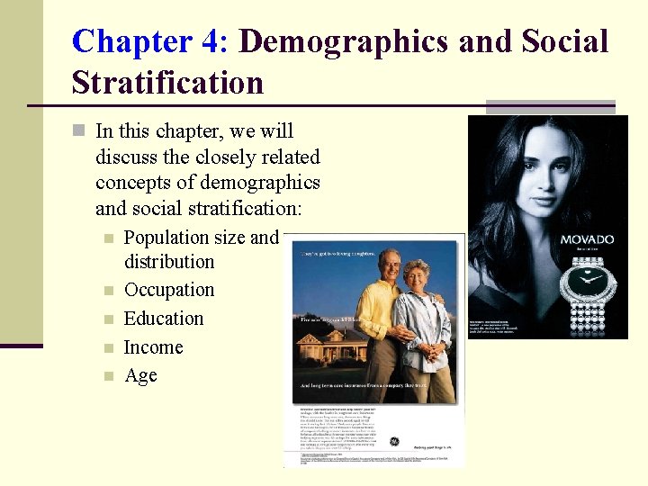 Chapter 4 Demographics and Social Stratification n In