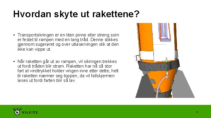 Vannrakett med fallskjerm Utskyting 1 Hvordan skyte ut