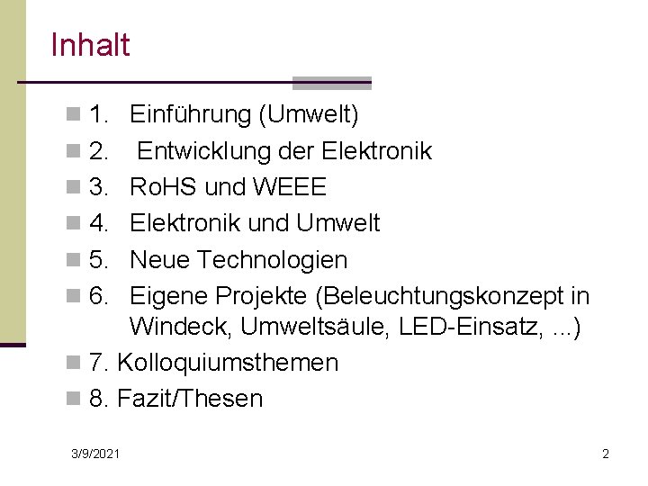 Ringvorlesung Umwelt und Elektronik H Brwolff A Wagen