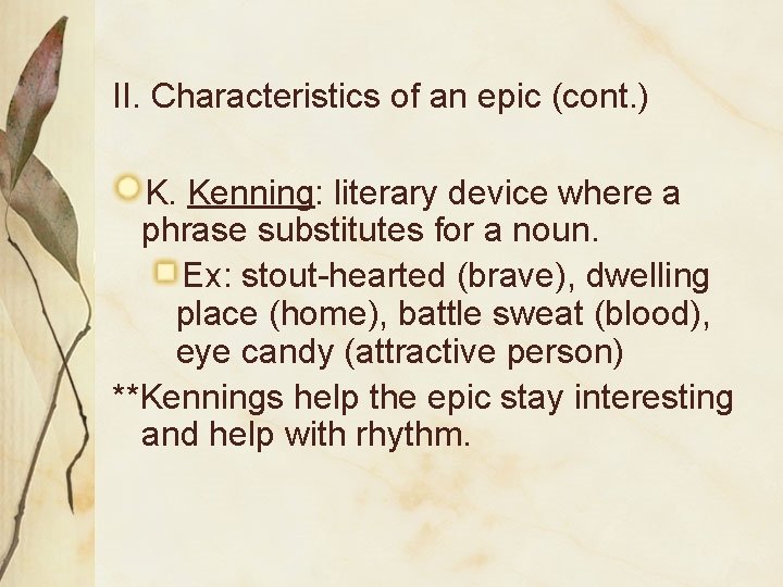 The Epic Poem Understanding the style of Beowulf