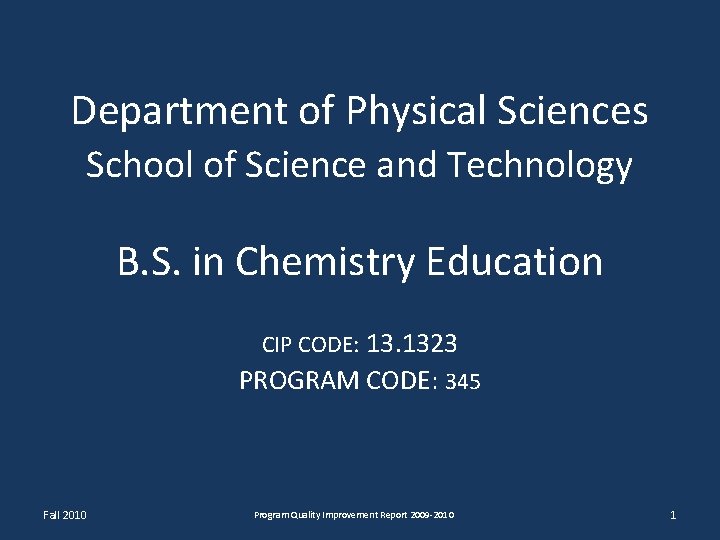 Department of Physical Sciences School of Science and