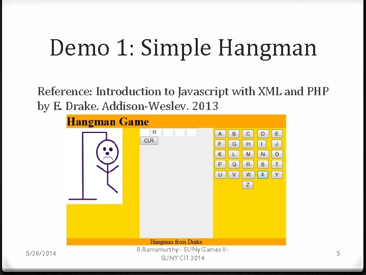 Gamebased Learning fo r Engaging St udents in