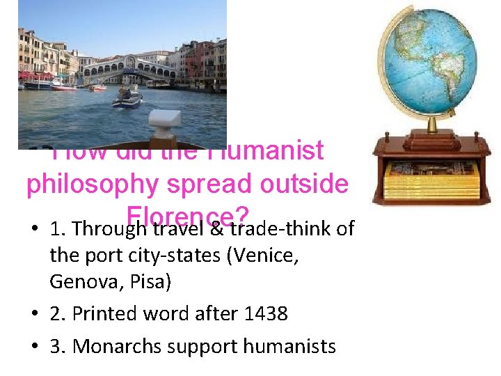 Humanism the philosophy of the Renaissance Humanism in