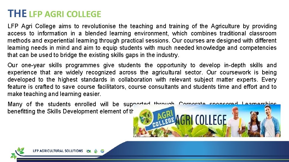 INTRODUCING LFP AGRI SUSTAINABLE OUTCOMES 2020 OUR VISION