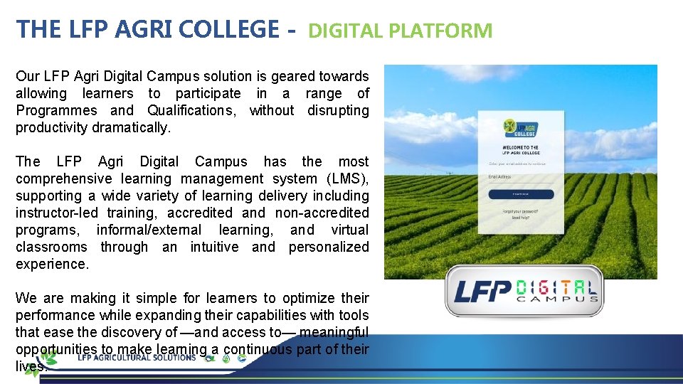 INTRODUCING LFP AGRI SUSTAINABLE OUTCOMES 2020 OUR VISION