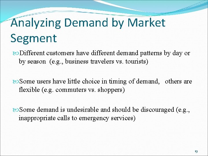 Chapter 9 Balancing Demand Productive Capacity 1 Variations