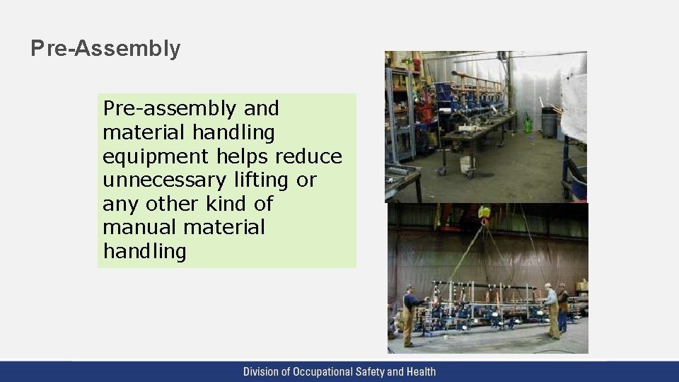 Ergonomics in Welding What You Will Learn How