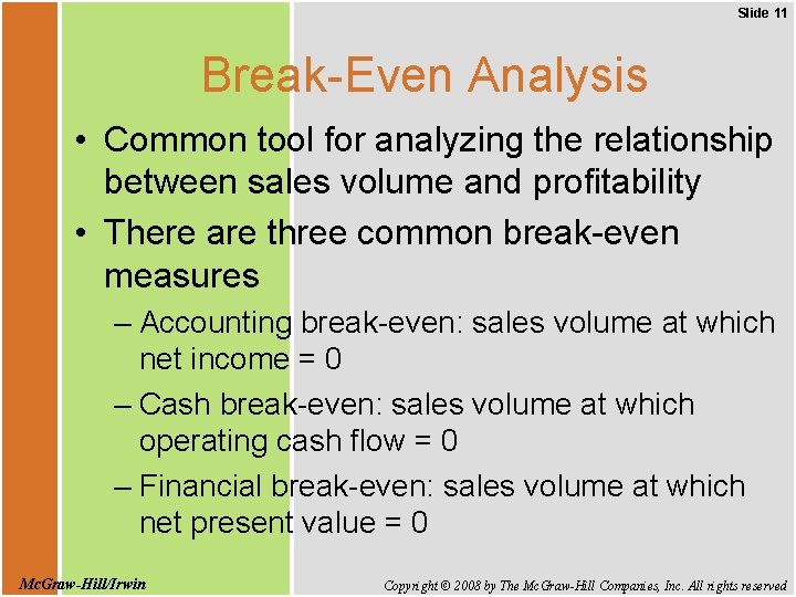 CHAPTER 8 Mc GrawHillIrwin Risk Analysis Real Options