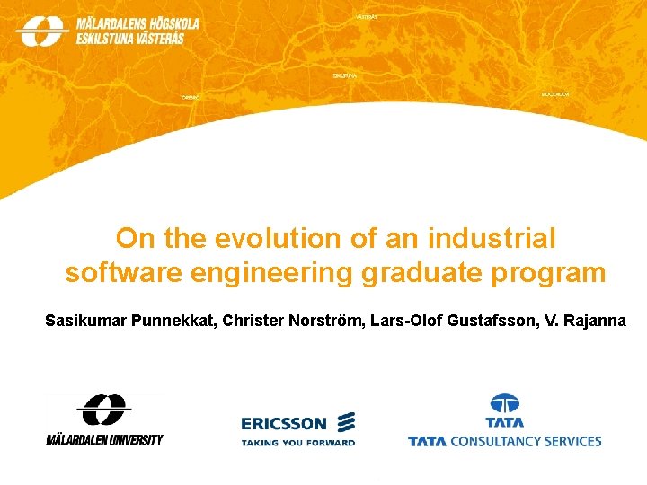 On the evolution of an industrial software engineering