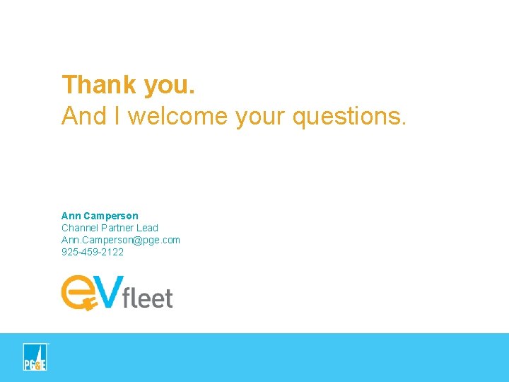 PGE EV Fleet Program EV Fleet Program Overview