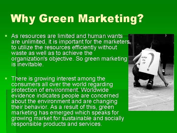 Marketi ng Evolution of Green Marketing The term