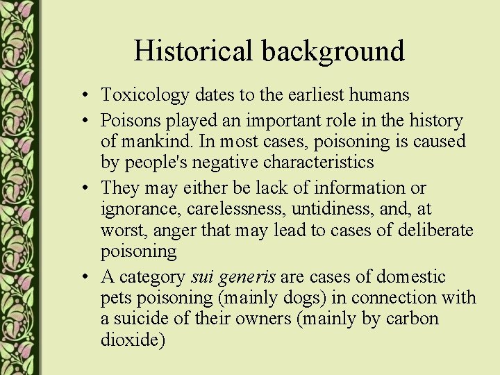 Toxicology specification history toxicity assessment Lecture No 1