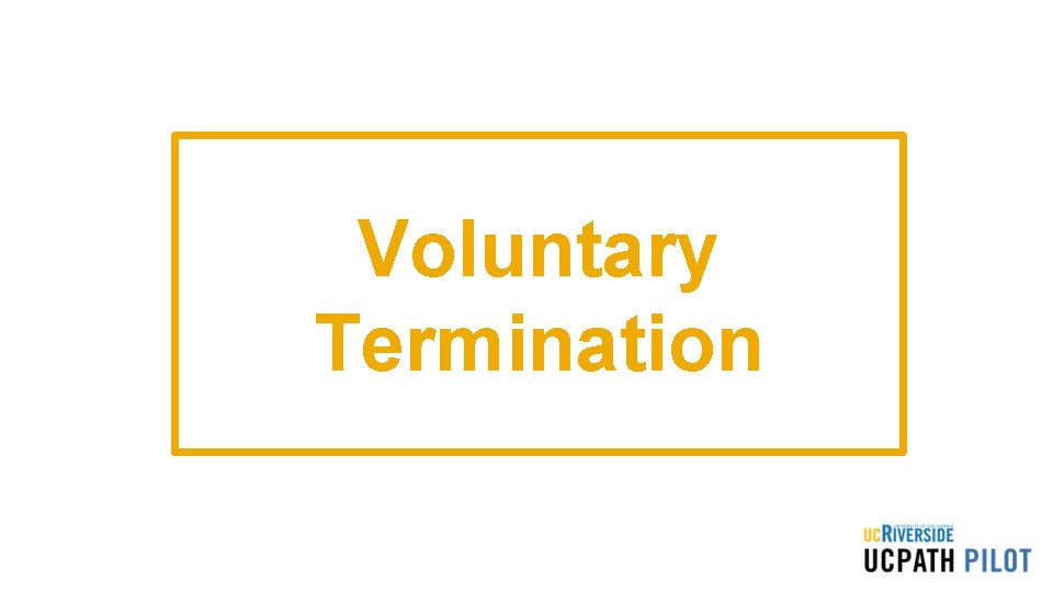 UCR UCPATH TRANSACTION PILOT HANDOFF PROCESSES TRAINER INTRODUCTION