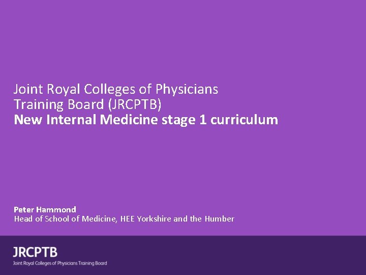 Joint Royal Colleges of Physicians Training Board JRCPTB