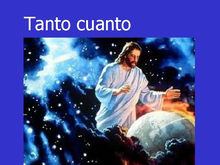 Tanto cuanto S Ignacio te saluda En todo