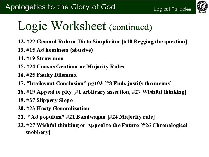 Apologetics to the Glory of God Logical Fallacies