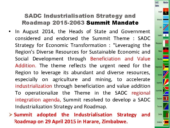 RISDP 2015 2020 AND INDUSTRIALISATION STRATEGY AND ROADMAP