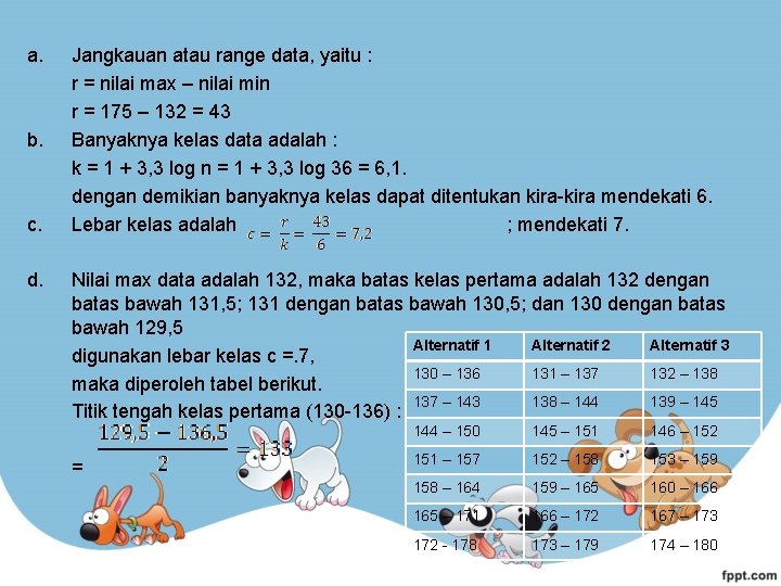 1 Statistika Statistika adalah satu cabang ilmu matematika