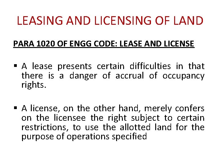 LEASING LICENSING OF LAND Management of Land Railway