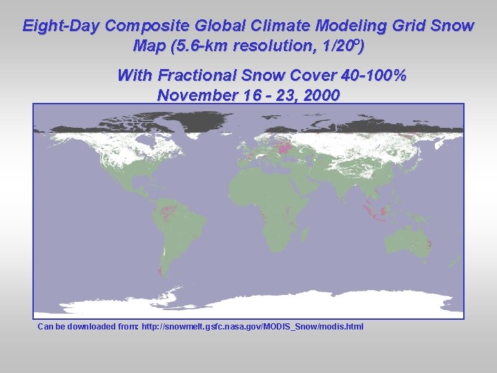 MODIS Global Snow and Sea Ice Cover Maps