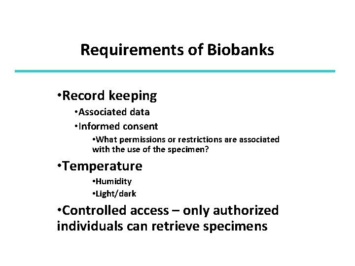 Best Practices for Biobanking in the Era of