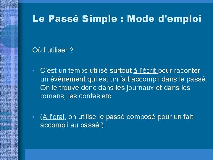 Quels sont les verbes que tu vois ici