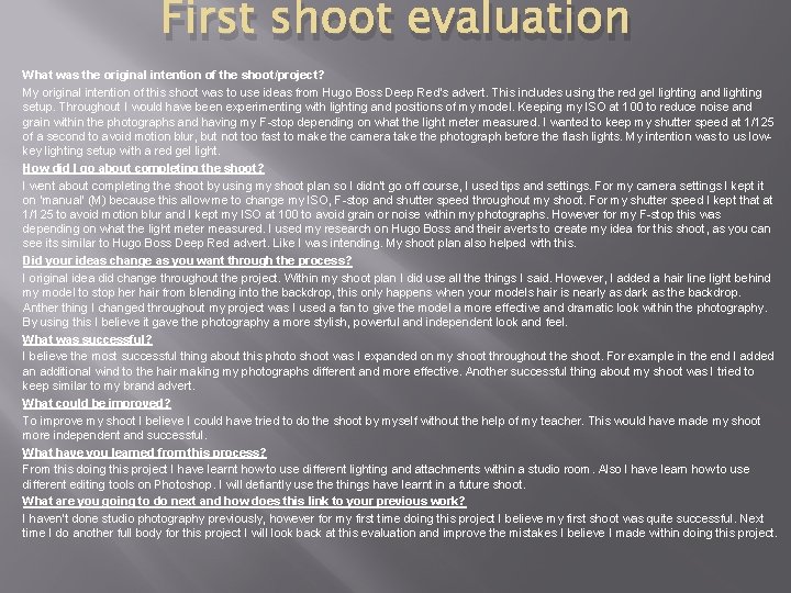 SHOOT PLANS ANALYSE PHOTOGRAPHS AND SHOOT EVALUATIONS Shoot