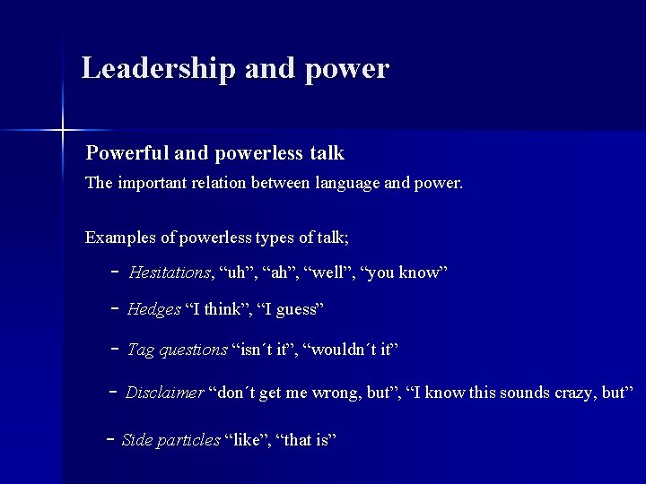 Leadership and power What is power The ability