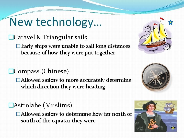 Age of Exploration The East discovers the West