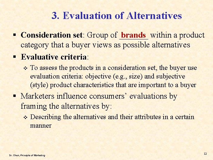 Part 3 CUSTOMER BEHAVIOR AND EMARKETING Dr Chen