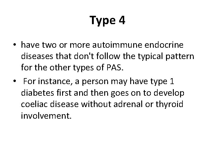 Autoimmune polyendocrinopathy Polyglandular autoimmune syndrome ...