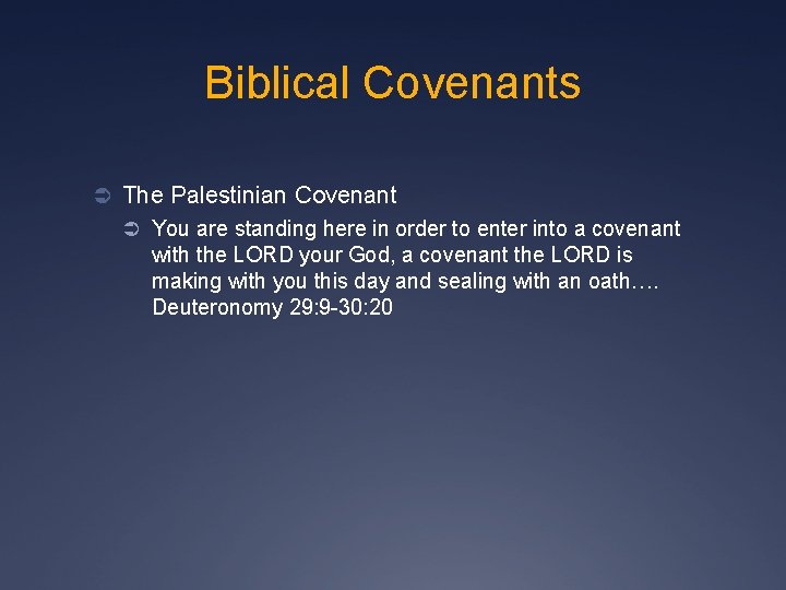 Biblical Covenants How they fit together The words