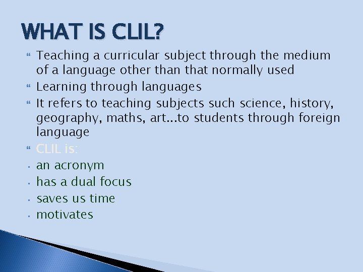 CLIL Content and Language Integrated Learning Teacher Training