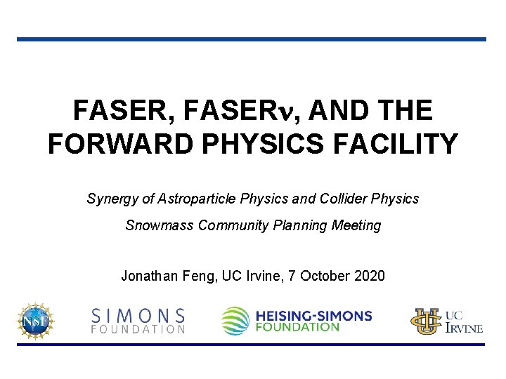 FASER FASERn AND THE FORWARD PHYSICS FACILITY Synergy