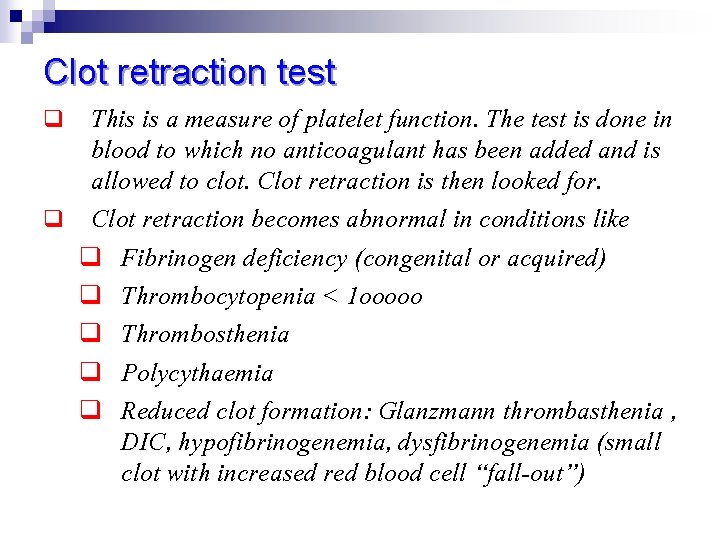 General Approach of Haemostasis Lecture 3 Coagulation Time