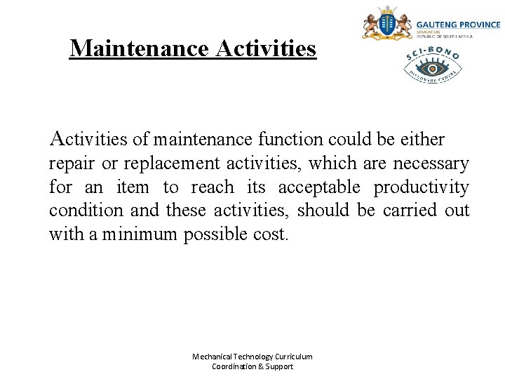 Grade 10 Types of maintenance Maintenance Definition British