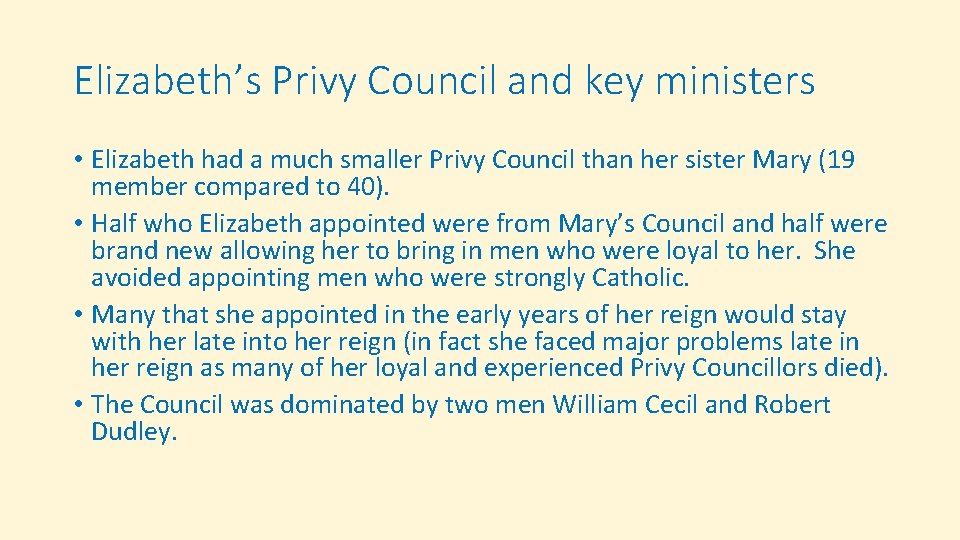Elizabeth Lesson 2 Elizabethan Politics Make a copy
